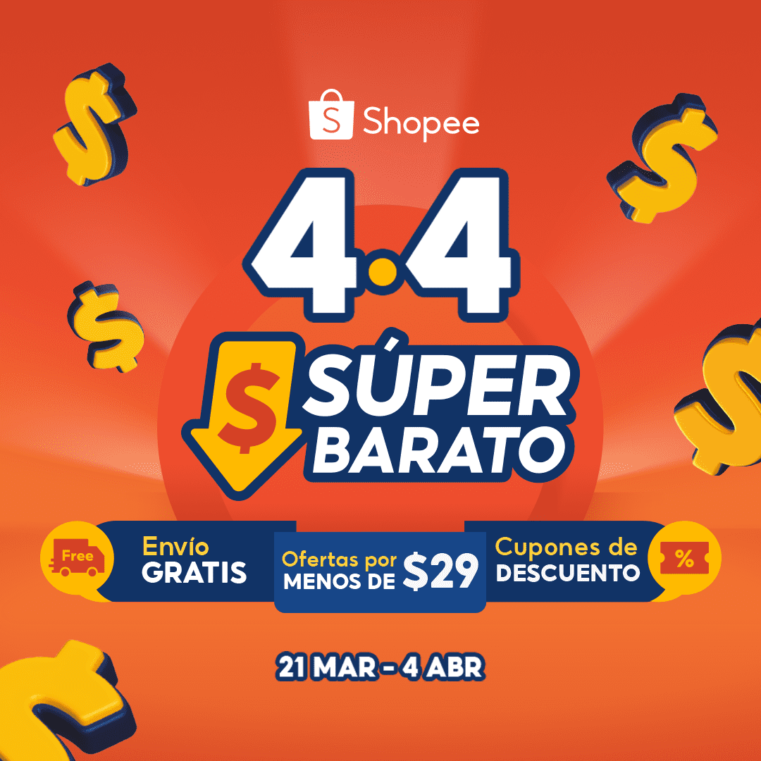 4.4 Súper Barato | Shopee MX