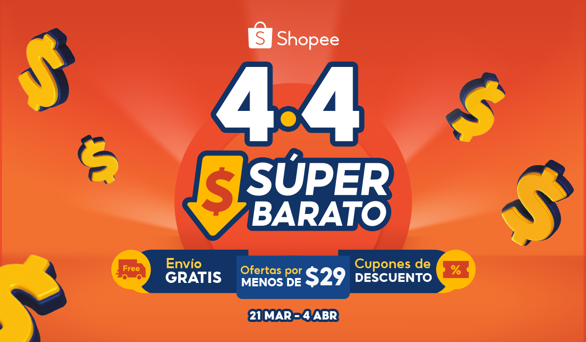 4.4 Súper Barato | Shopee MX