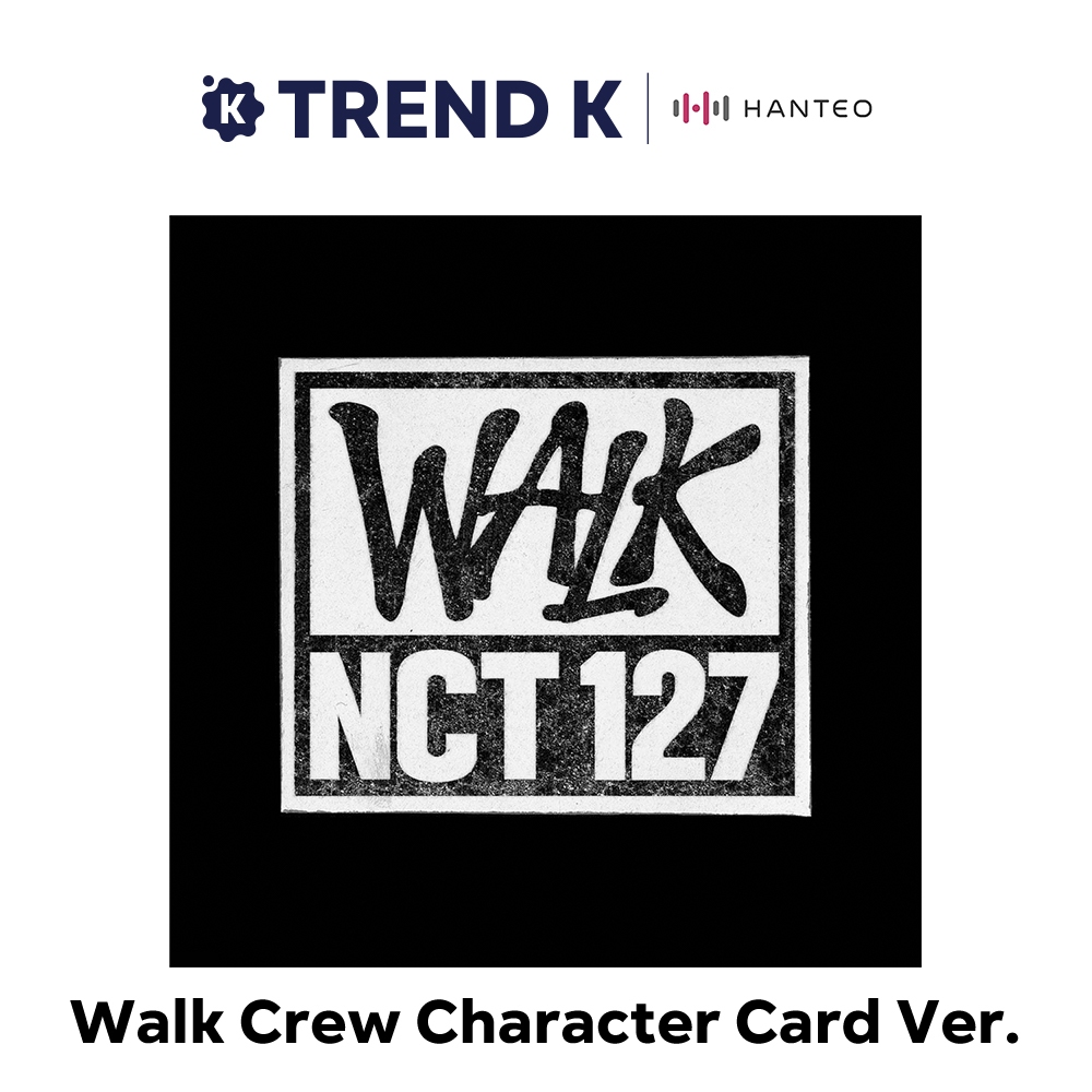 NCT 127 - 6th Album [WALK] (Crew Character Card Ver. / Smart Album ...